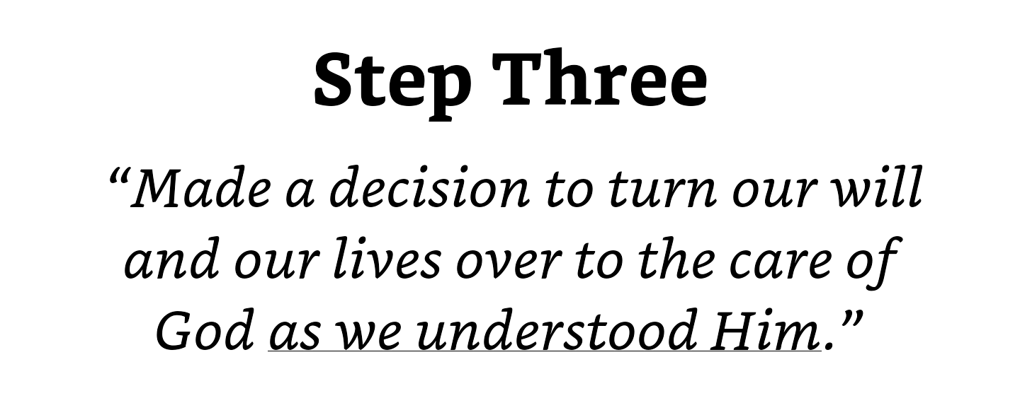 AA Step 3 Turning Control Over To God